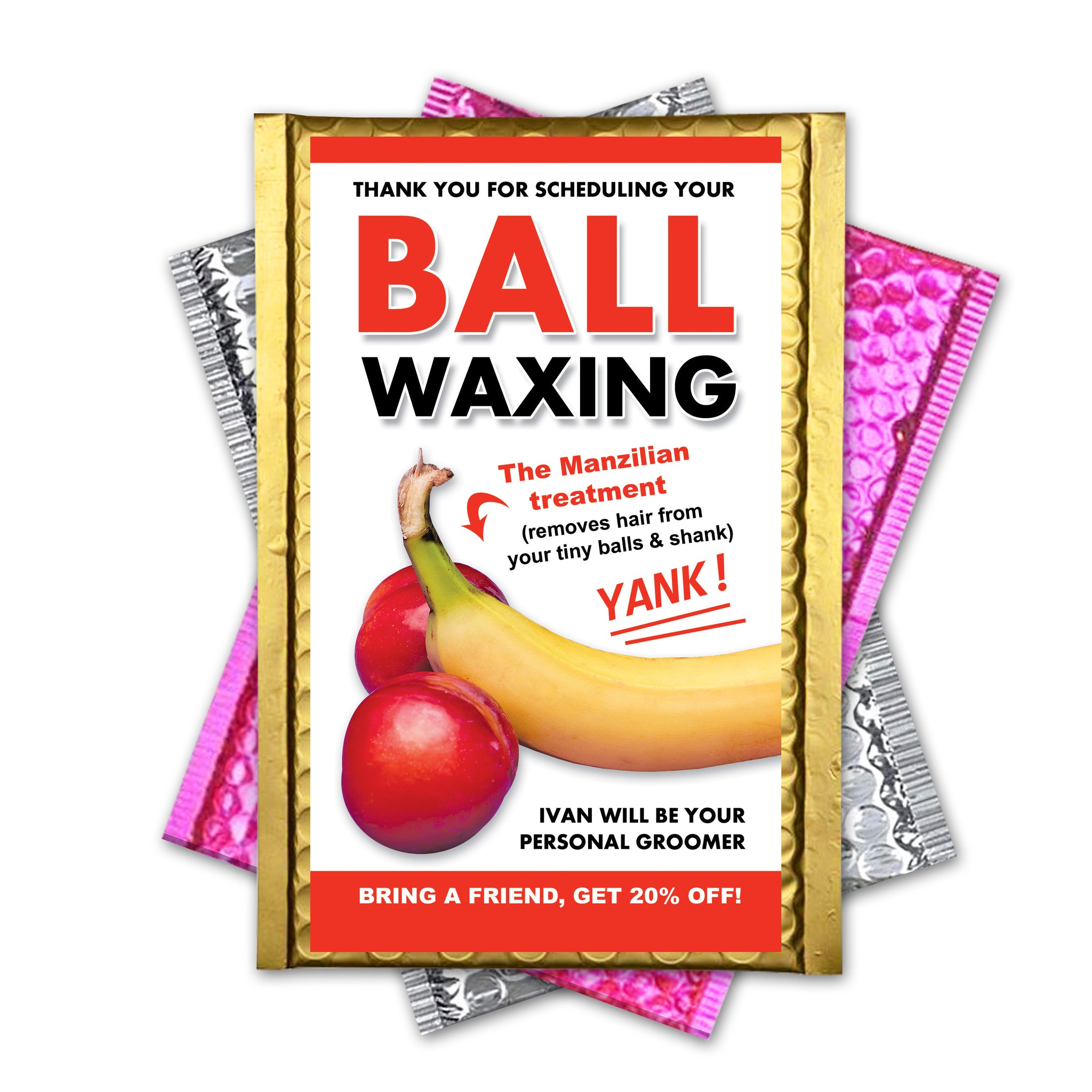Ball Waxing Prank Mail – Design Doggie